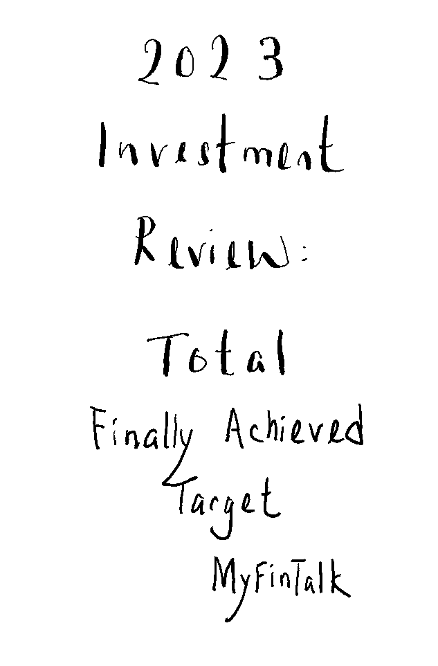 my-2023-total-investment-review-target-hit