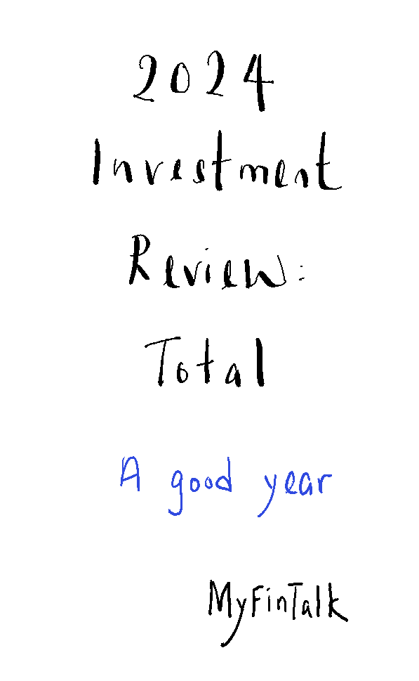 My 2024 Total Investment Review Above My Target my-2024-total-investment-review-above-my-target